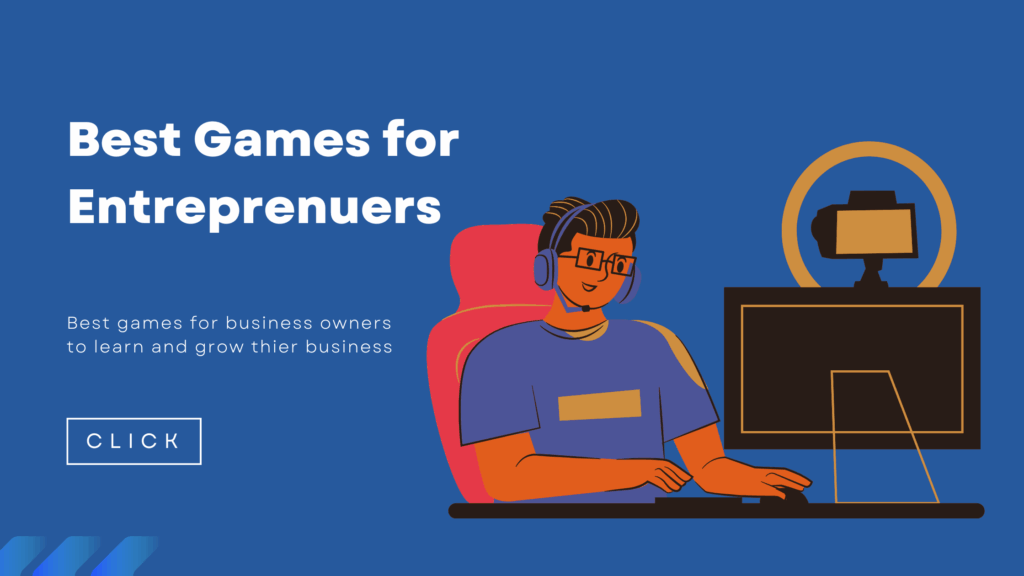 5 Best Games for Entrepreneurs in 2026 - Blog About Business, Tools ...